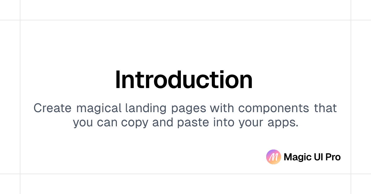 Introduction | Magic UI Pro