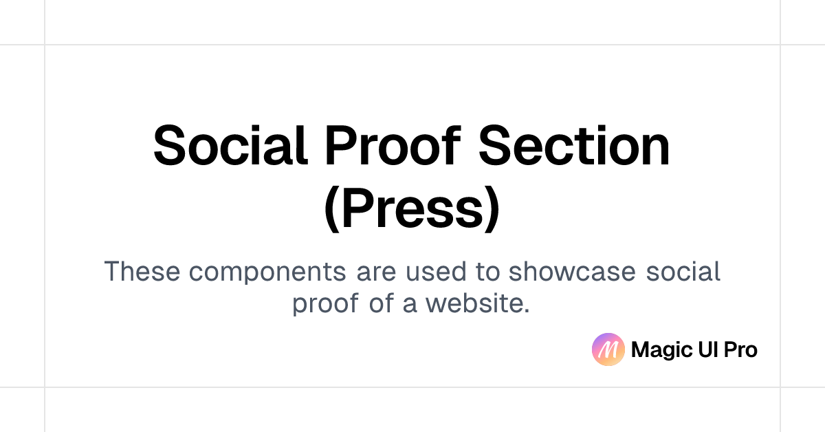 Social Proof Section (Press) | Magic UI Pro